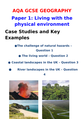 AQA GCSE GEOGRAPHY PAPER 1 CASE STUDIES AND KEY EXAMPLES BOOKLET ...