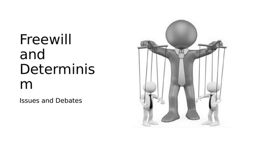 Free Will and Determinism | Teaching Resources