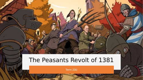 Medieval England - The Peasants Revolt | Teaching Resources