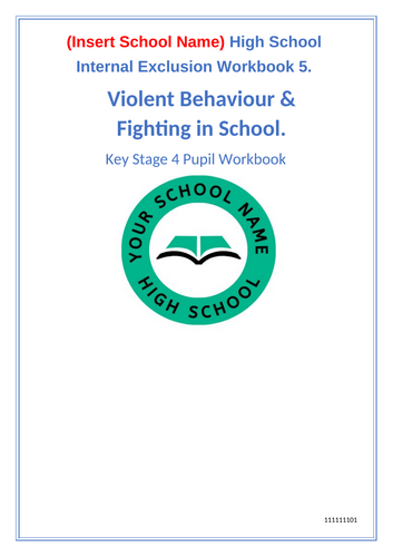 Internal Exclusion / Isolation / Remove Room Workbook 5. Violent ...