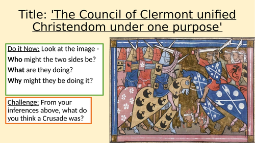 KS3 The Crusades Lesson 1 - The Council of Clermont | Teaching Resources