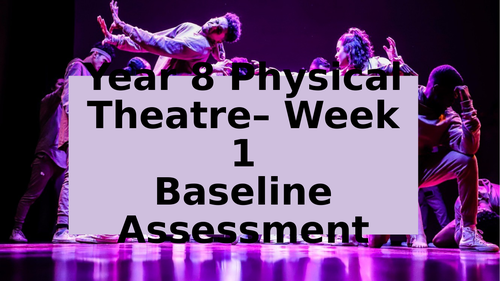 Drama Lessons- Physical Theatre | Teaching Resources