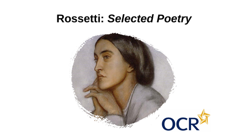 OCR English literature Rossetti | Teaching Resources