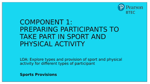 BTEC Tech Award Sport Component 1 - A1 Sports Provisions PowerPoint ...