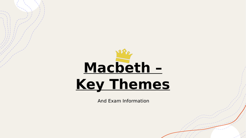 Year 11 Macbeth Key Themes Revision | Teaching Resources