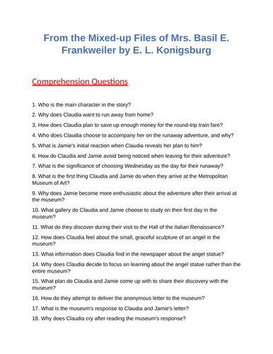 From the Mixed-up Files of Mrs. Basil E. Frankweiler : Reading ...