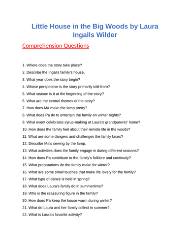 Little House in the Big Woods : Reading comprehension Questions - Test ...