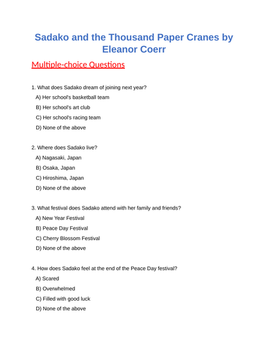 Sadako and the Thousand Paper Cranes : Multiple choice Questions - Test ...