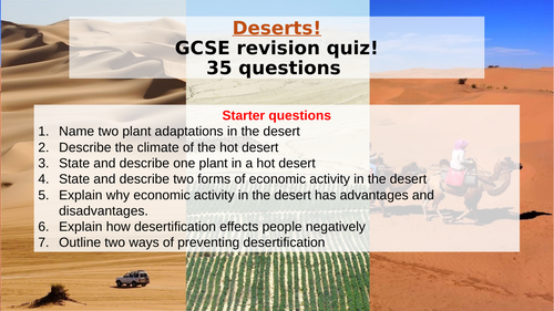 GCSE Geography Quiz. 35Qs Hot Deserts, adaptations, desertification ...