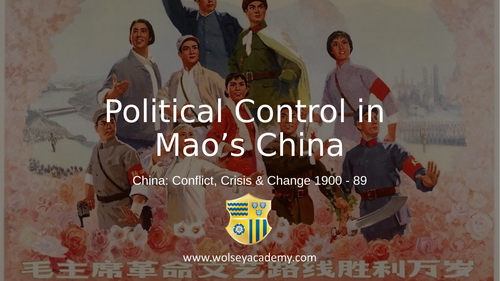 Political Control in Mao’s China | Teaching Resources