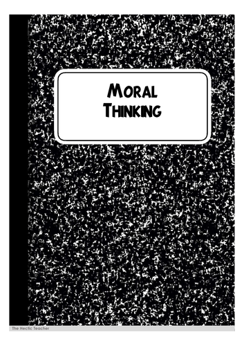 KS3 PSHCE - Moral Thinking *2024* | Teaching Resources