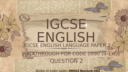 IGCSE English Language exam paper detailed walkthrough Paper 2 Question ...