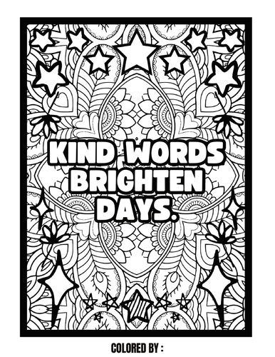 Using Kind Words Word Wall Sayings, Relaxing Craft Coloring Pages, No ...