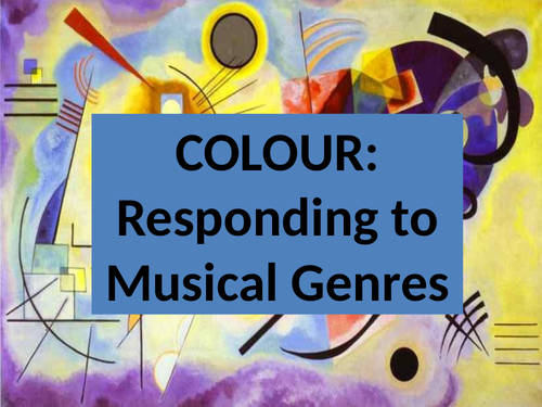 Year 7 - Colour responding to music - Lesson 5 | Teaching Resources