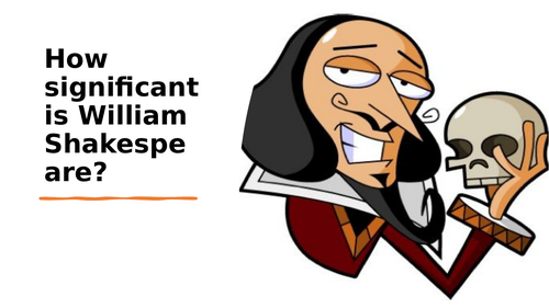 Shakespeare Day – How significant was William Shakespeare? | Teaching ...