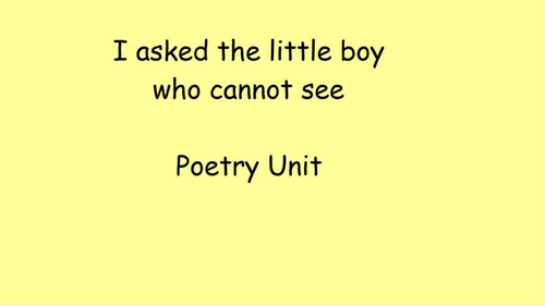 The Write Stuff I asked the little boy who cannot see Poetry Unit Year ...