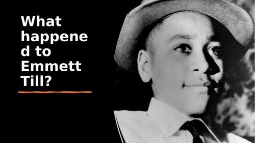 What happened to Emmett Till? | Teaching Resources