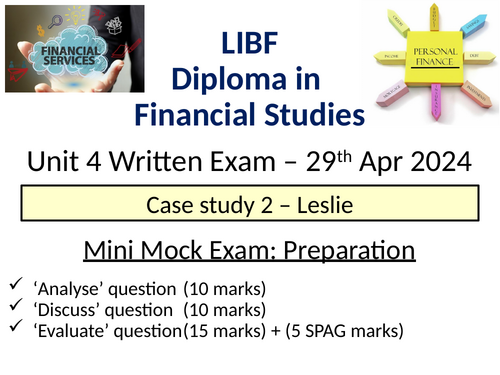 LIBF DipFS U4 Exam APR 2024: CS2 -PREMIUM Bundle | Teaching Resources