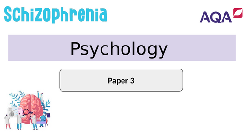 Psychology - Schizophrenia | Teaching Resources