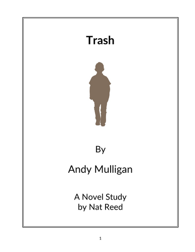 Trash by Andy Mulligan - (Lesson Plan) | Teaching Resources