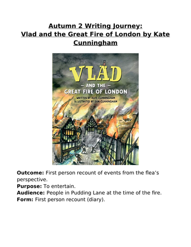 Vlad and the Great Fire of London by Kate Cunningham - Year 2 Unit of ...