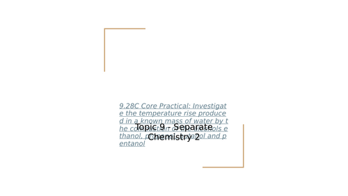 9.28C Core Practical - Triple - Combustion of alcohols | Teaching Resources