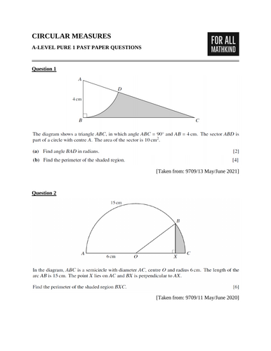 A-LEVEL 9709 MATHS PAST PAPER TOPIC QUESTIONS (CIRCULAR MEASURES) | Teaching Resources