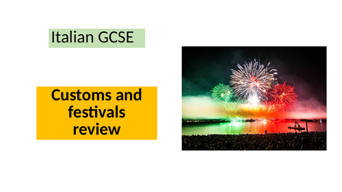 Italian GCSE - customs and festivals review | Teaching Resources
