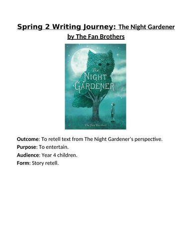 The Night Gardener by The Fan Brothers - Year 2 Unit of Writing ...