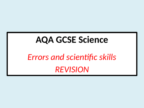 Random and systematic errors REVISION (AQA GCSE) | Teaching Resources