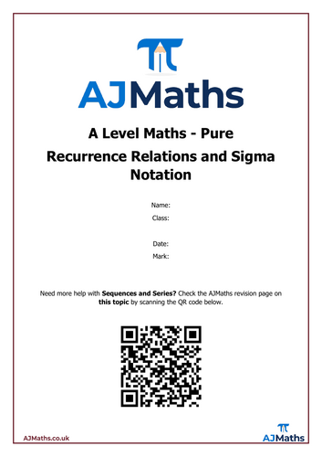 A Level Maths Recurrence Relations And Sigma Notation Teaching Resources