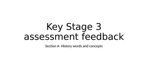 Key stage 3 history words and concepts assessments | Teaching Resources