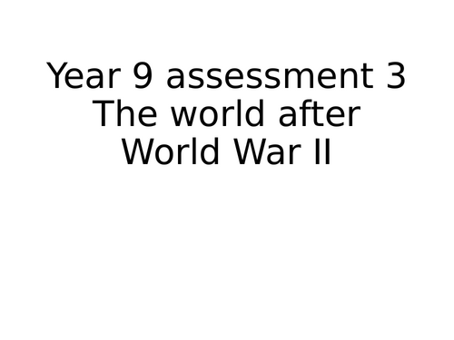 Ready made key stage 3 history assessments Pack 3- 20th Century history ...