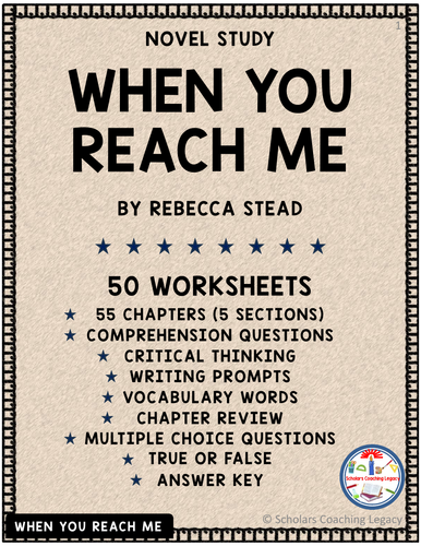 WHEN YOU REACH ME Novel Study Comprehension, Critical Thinking, Vocab ...