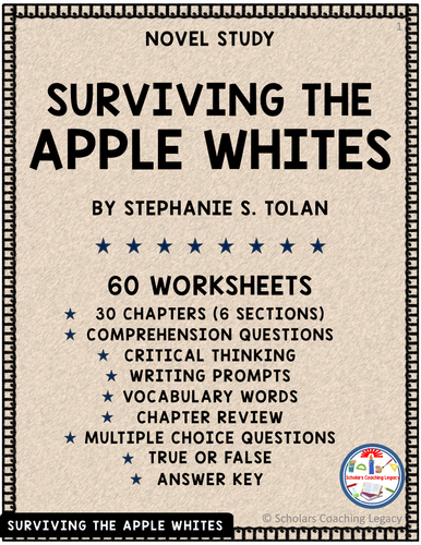 SURVIVING THE APPLE WHITES Novel Study Comprehension, Critical Thinking ...