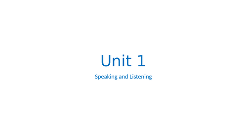 Unit 1 - English Language (oracy) | Teaching Resources