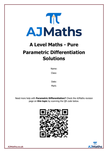 A Level Maths | Parametric Differentiation | Teaching Resources