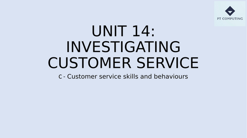 Level 3 BTEC Business - Unit 14: Investigating Customer Service (All ...