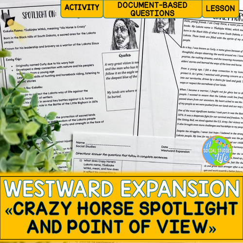 Crazy Horse Spotlight and Point of View | Teaching Resources