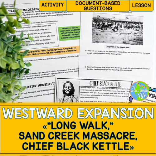 Long Walk of the Navajo, Sand Creek Massacre, Chief Black Kettle ...