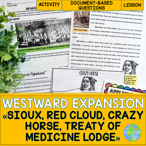 Sioux, Red Cloud, Crazy Horse, Treaty of Medicine Lodge | Teaching ...
