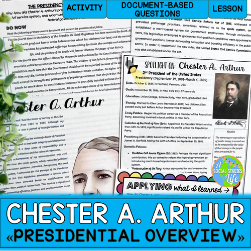 Chester A. Arthur Presidency Overview | Teaching Resources