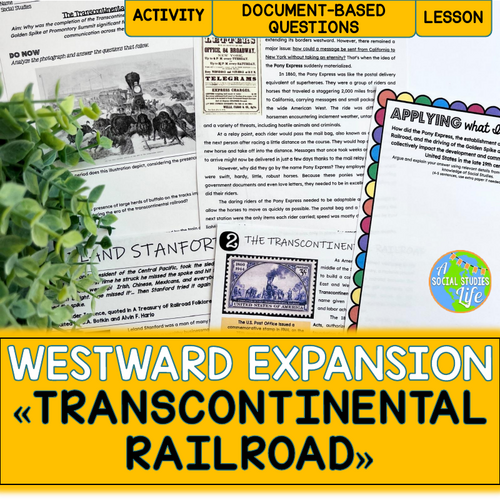 Transcontinental Railroad, Pony Express, Golden Spike | Teaching Resources