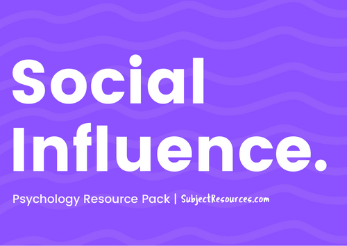 Social Influence - Psychology Resource Pack | Teaching Resources