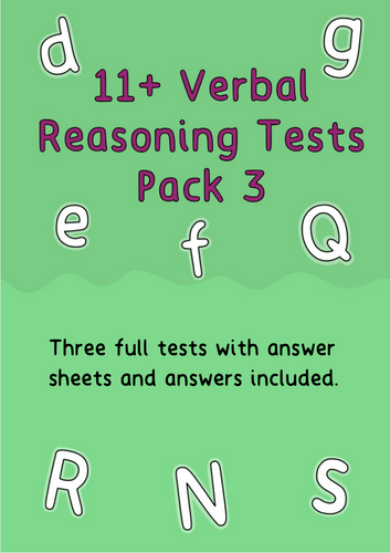 11+ Verbal Reasoning Tests Pack 3 (3 full tests) | Teaching Resources