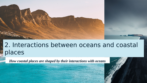 IB DP Geography Option B: Oceans and Coastal Margins (Full Unit ...