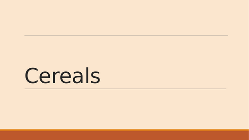 Eduqas -Cereals | Teaching Resources