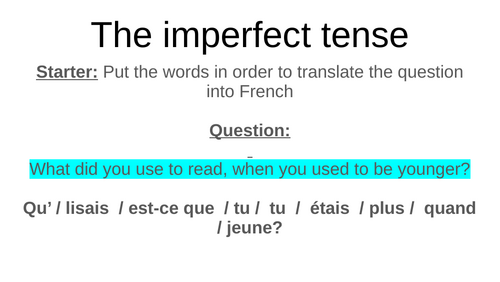 The imperfect tense in French / l'imparfait | Teaching Resources