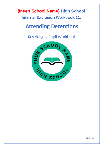 Internal Exclusion / Isolation / Remove Room Workbook 11. Attending ...