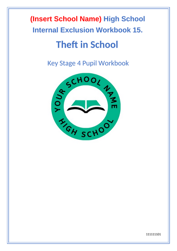 Internal Exclusion / Isolation / Remove Room Workbook 15. Theft in ...